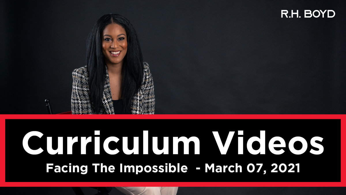 Facing The Impossible - March 07, 2021 – R.H. Boyd