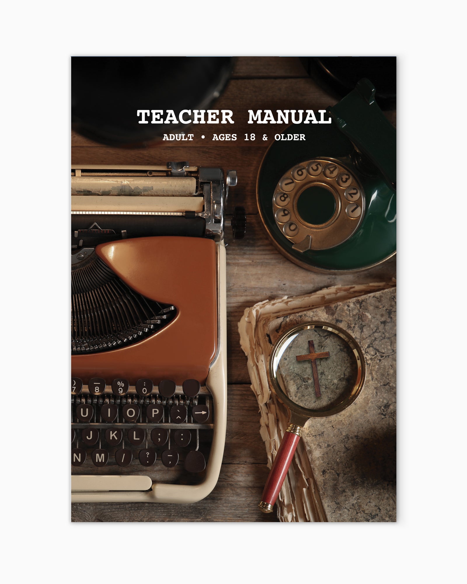 Back To Basics B.I.B.L.E.: VBS Adult Teacher Manual – R.H. Boyd