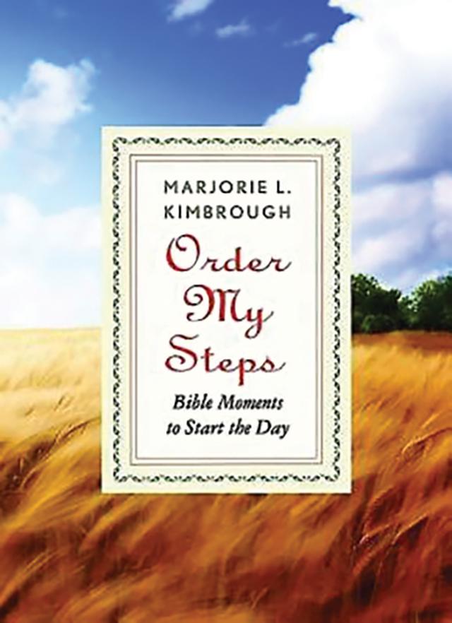 Order My Steps: Bible Moments to Start the Day – R.H. Boyd